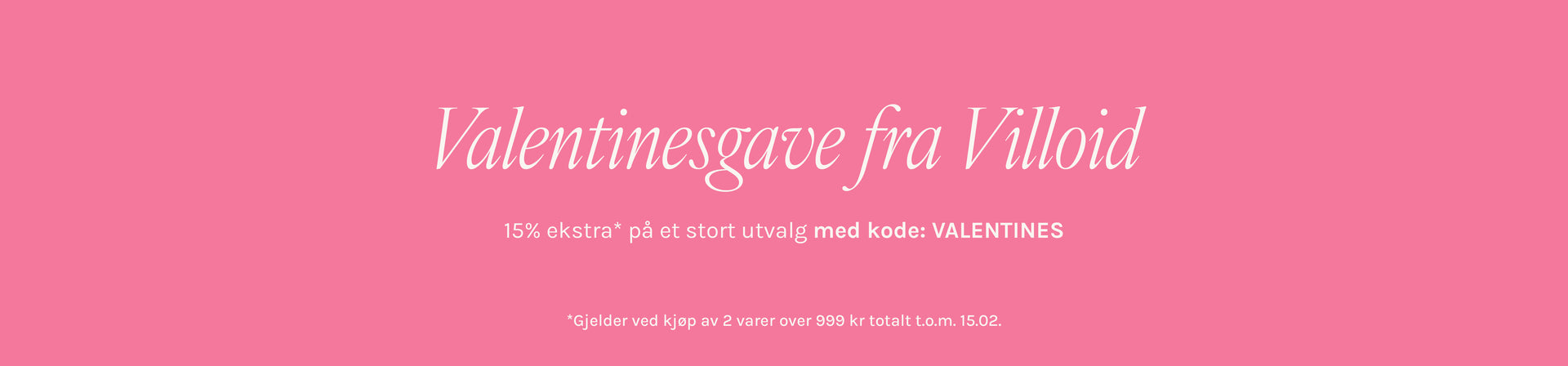 Valentines kupong | Shop hos Villoid